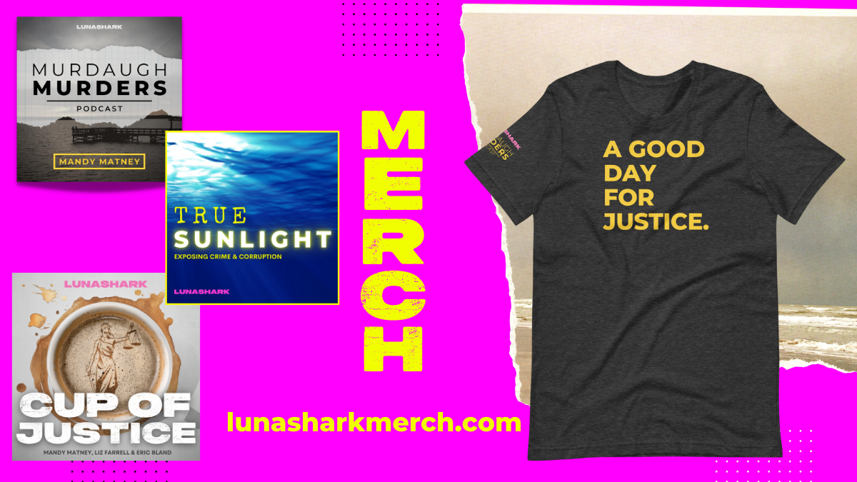 True Sunlight, Murdaugh Murders Podcast and Cup of Justice Merch ...